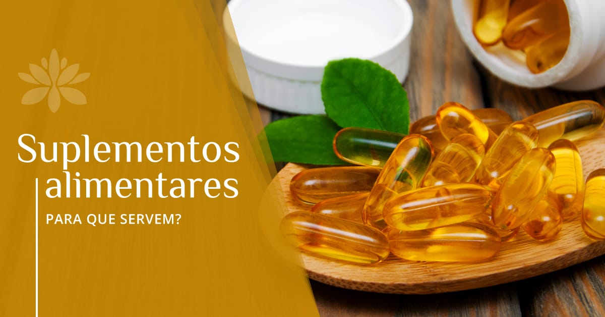 Suplementos alimentares: para que servem? - Chamel Produtos Naturais